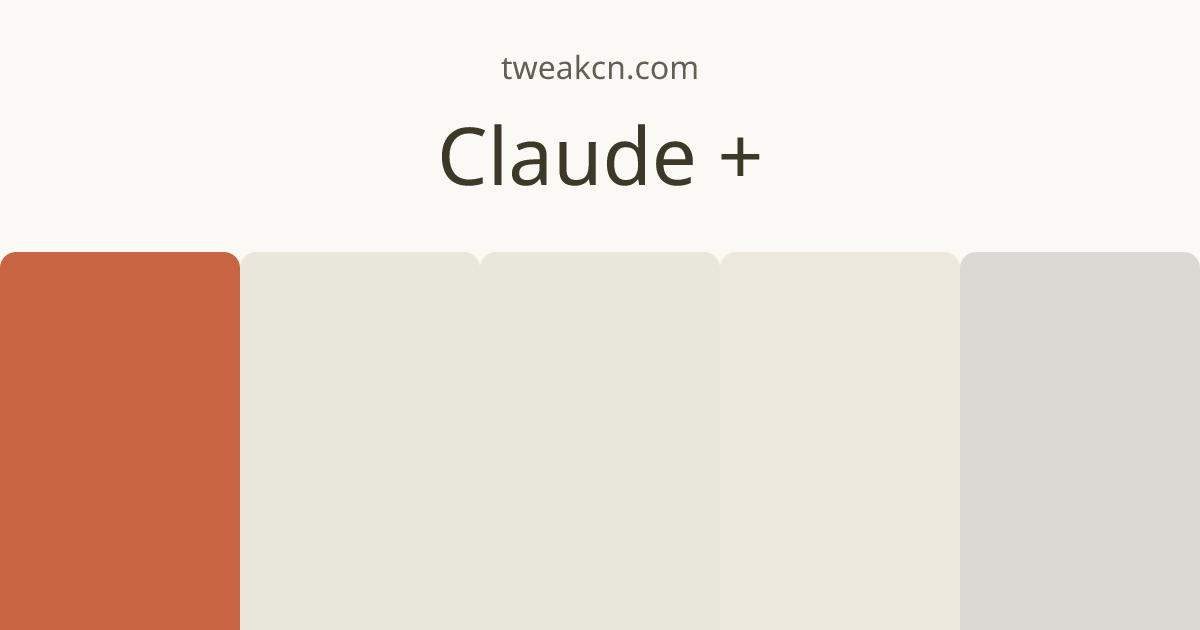 Claude + - tweakcn